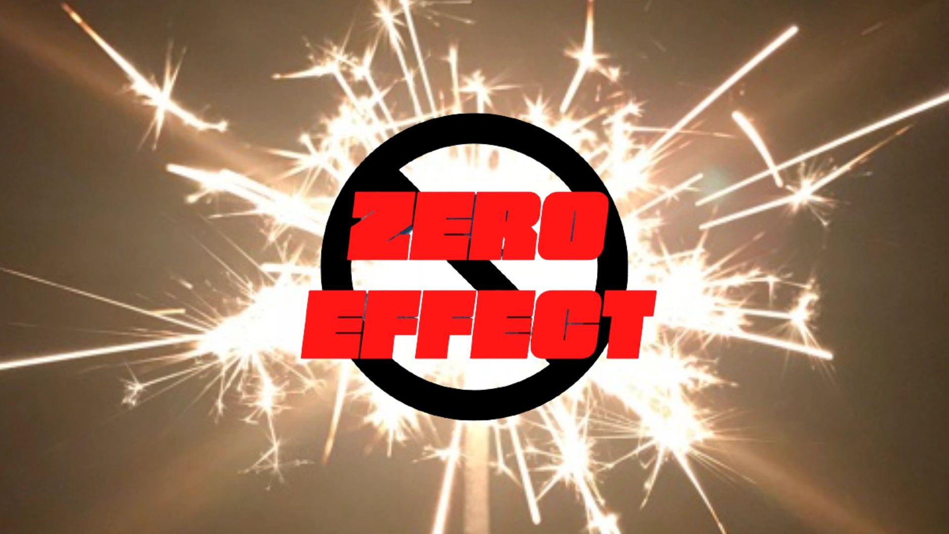 Zero Effect Zero Effect